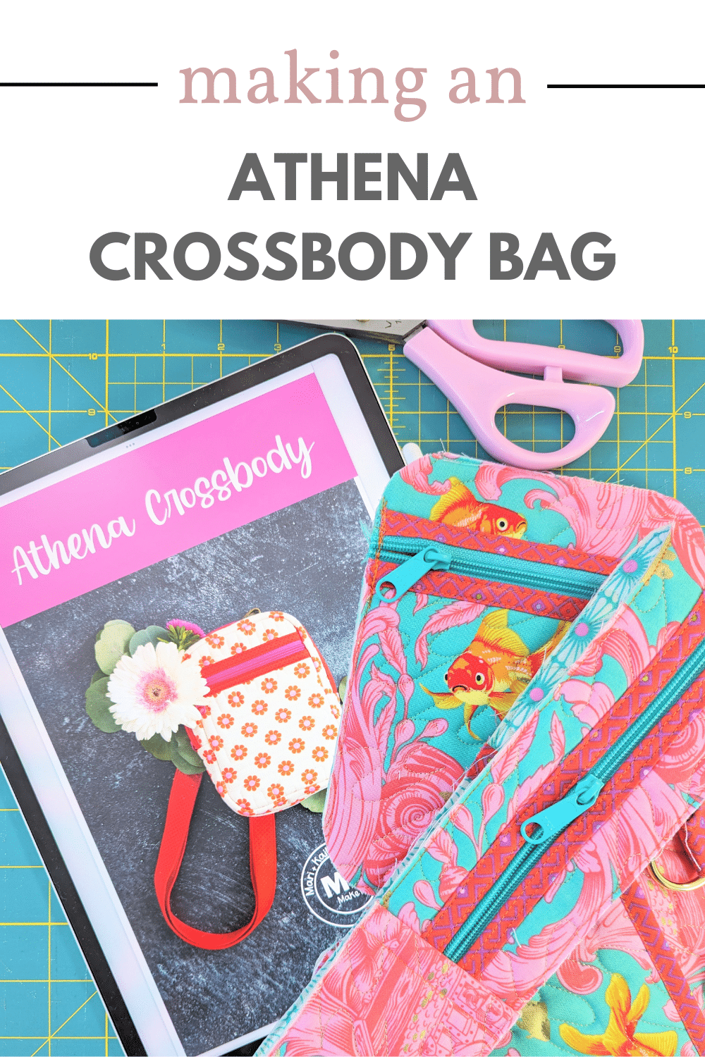 Making an Athena Crossbody Bag - Ma Tante Quilting